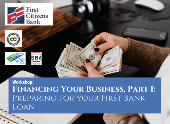 Financing Your Business, Part 1: Preparing for Your First Bank Loan ...